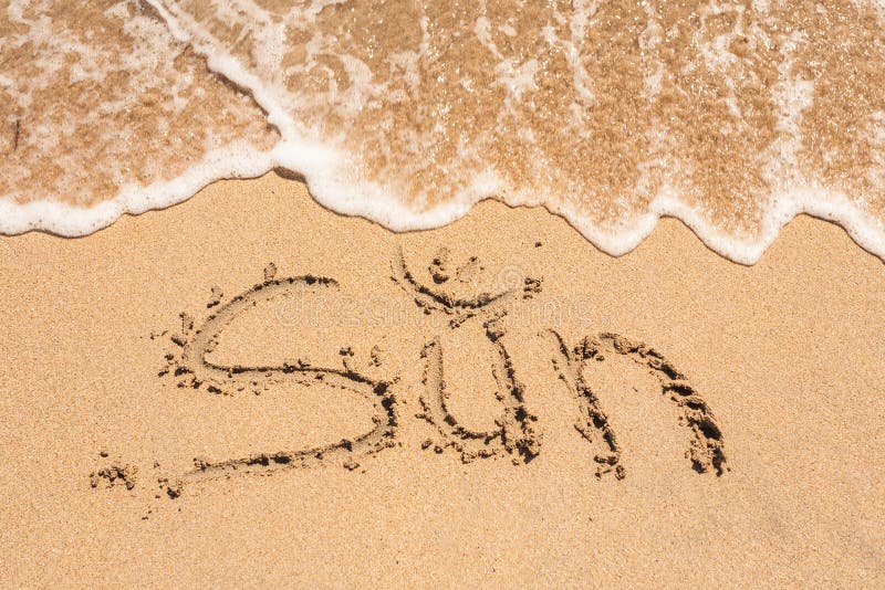 Word Sun Written in the Sand on a Beach Stock Image - Image of seasonal ...