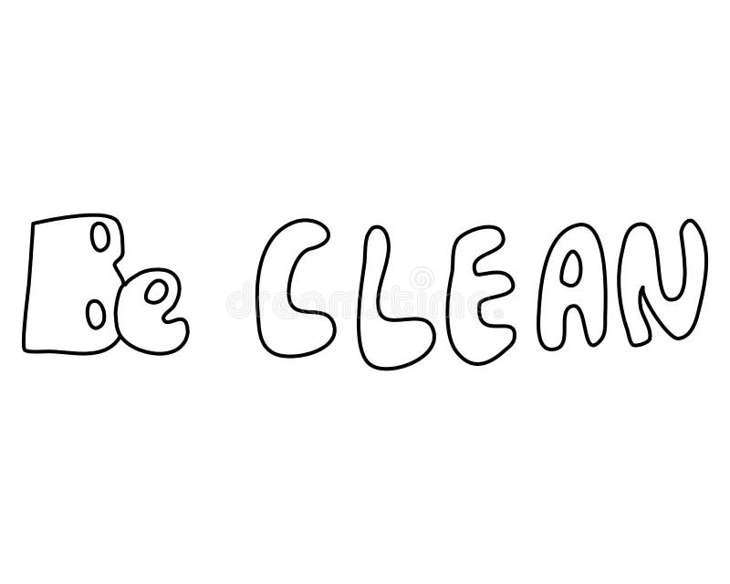 The Word To Be Clean is Drawn by Hand with an Outline. Stock Vector ...