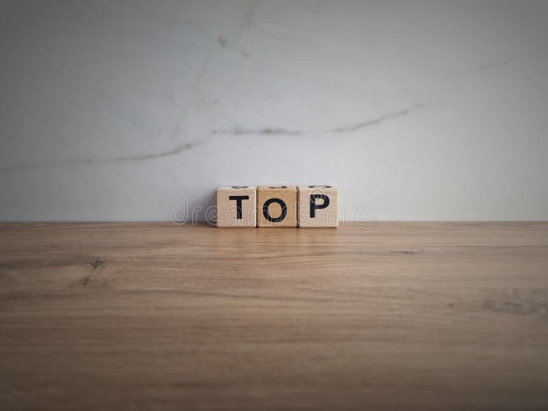 Word Top from Wooden Blocks Stock Image - Image of blocks, secret ...