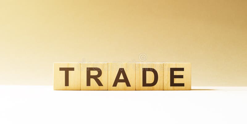 Word TRADE Made with Wood Blocks, Business Concept Stock Photo - Image ...