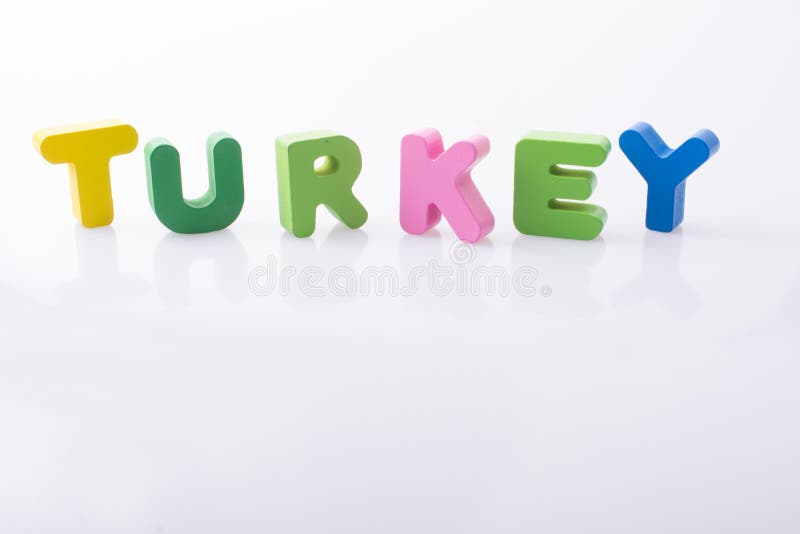 The Word TURKEY Written with Letter Blocks Stock Image - Image of color ...