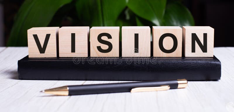 The Word VISION is Written on the Wooden Cubes of the Diary Near the ...