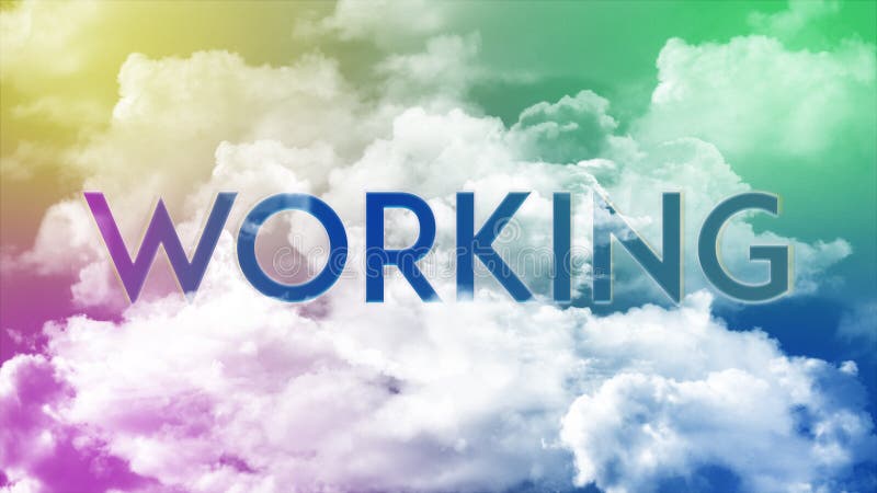 Word WORKING in the Clouds, Colorful Sky Stock Illustration ...