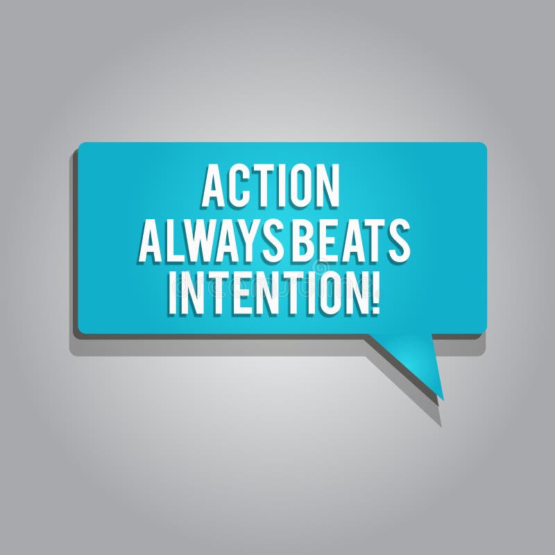 Word Writing Text Action Always Beats Intention Business Concept For
