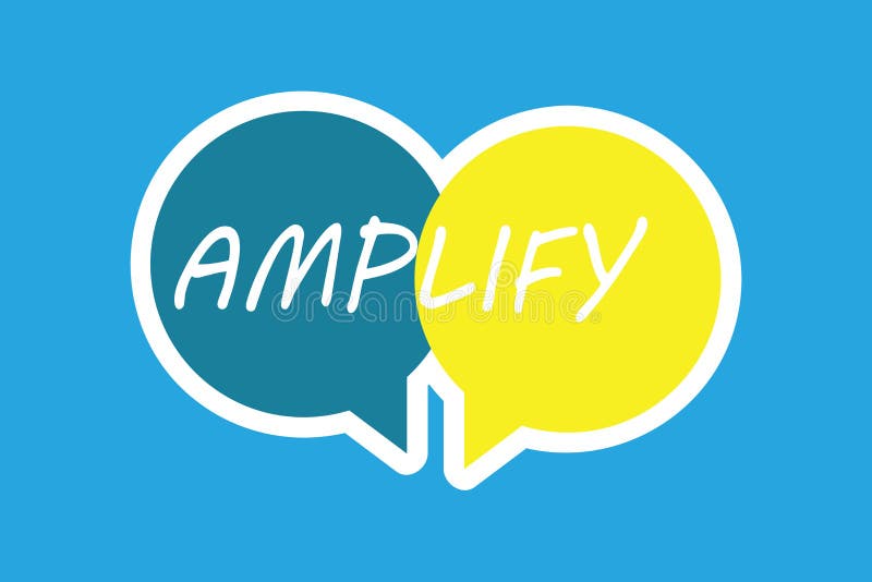 Word Writing Text Amplify. Business Concept for Make Something Bigger Louder Increase the Volume ...