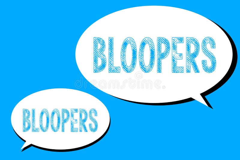 Word Writing Text Bloopers. Business Concept for Embarrassing Errors ...