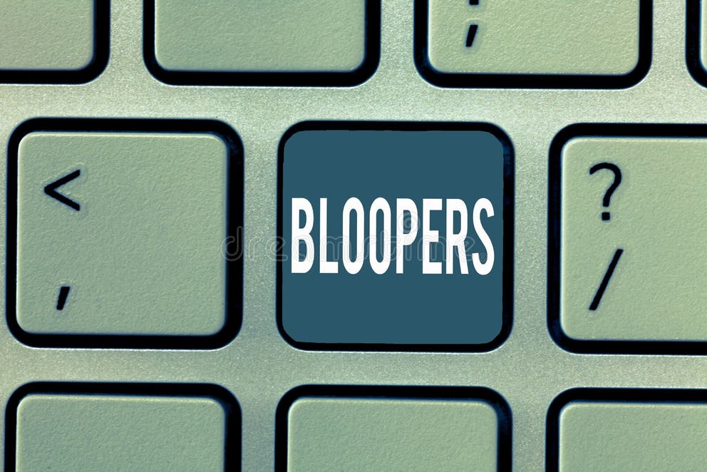 Word Writing Text Bloopers. Business Concept for Embarrassing Errors ...