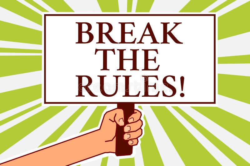 Break The Rules Images