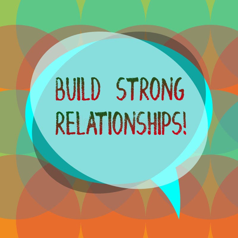 Word Writing Text Build Strong Relationships. Business Concept for ... Word Writing Text Build Strong Relationships. Business Concept for ...