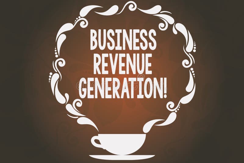Word Writing Text Business Revenue Generation. Business Concept for ... Word Writing Text Business Revenue Generation. Business Concept for ...