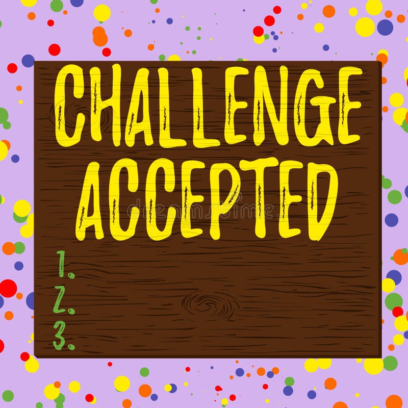 Challenge Accepted Stock Illustrations – 187 Challenge Accepted Stock ...