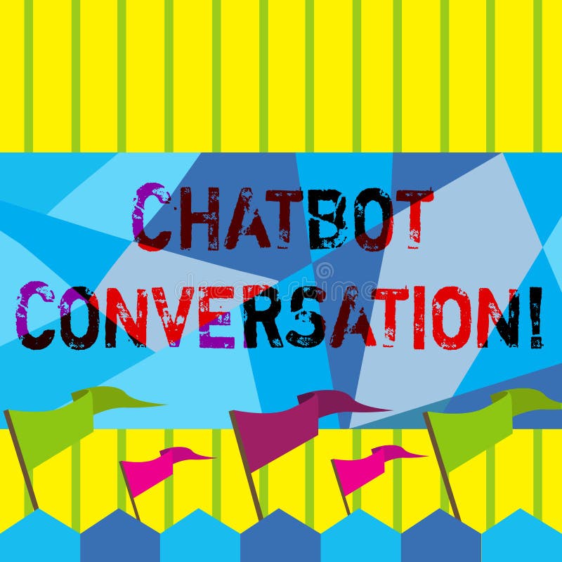 Word Writing Text Chatbot Conversation. Business Concept for Chatting ...