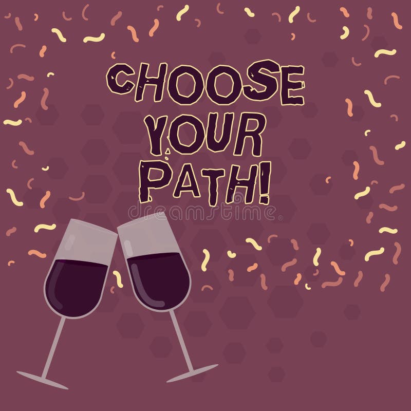Word Writing Text Choose Your Path. Business Concept for Decide Your ... Word Writing Text Choose Your Path. Business Concept for Decide Your ...