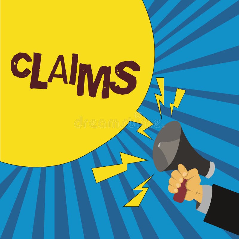 Word Writing Text Claims. Business Concept for State or Assert that ...