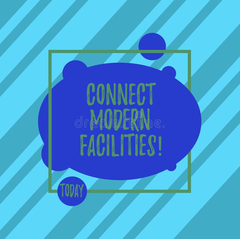 Word Writing Text Connect Modern Facilities. Business Concept for ...