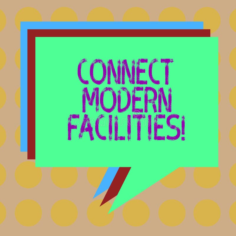 Word Writing Text Connect Modern Facilities. Business Concept for ...