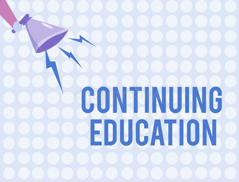 Word Writing Text Continuing Education. Business Concept for Continued ...
