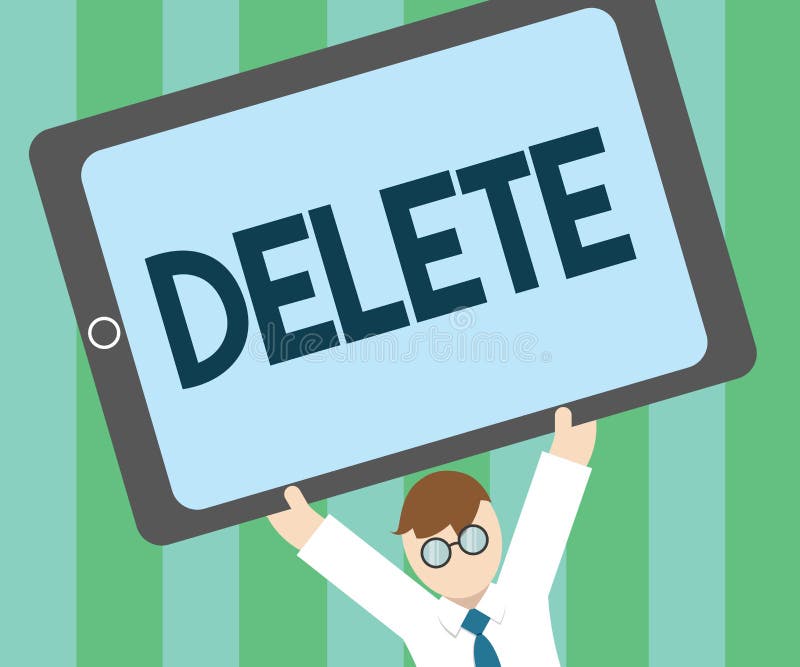 Word Writing Text Delete. Business Concept for Remove or Obliterate ...