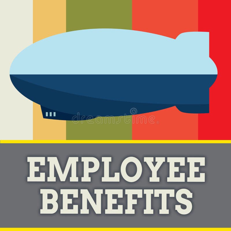 Word Writing Text Employee Benefits. Business Concept for Indirect and ... Word Writing Text Employee Benefits. Business Concept for Indirect and ...