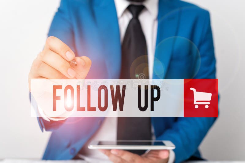 Word Writing Text Follow Up. Business Concept for Additional Info or ...