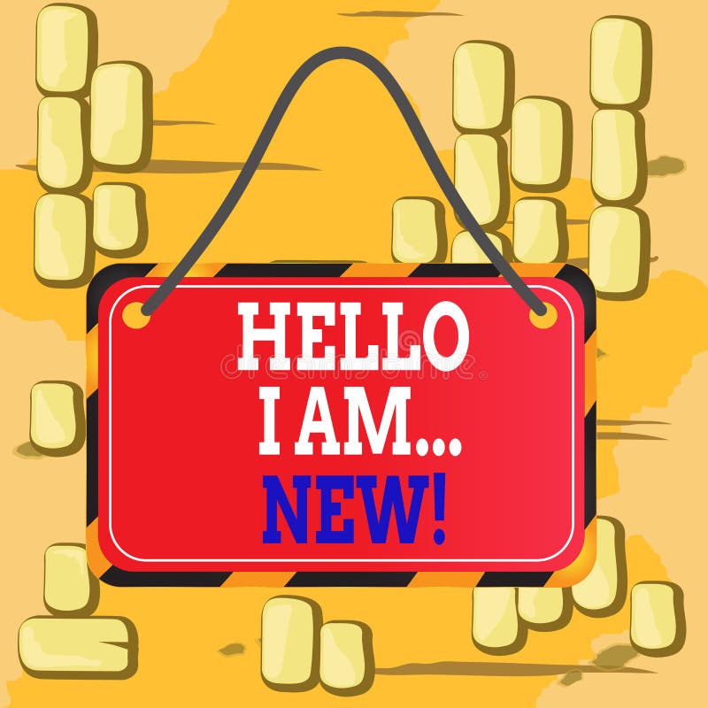 Word Writing Text Hello I am New. Business Concept for Introducing ...