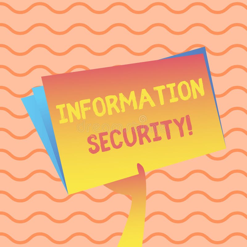 Word Writing Text Information Security. Business Concept for Protected ...