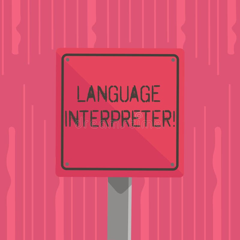 Word Writing Text Language Interpreter. Business Concept for Convey ...