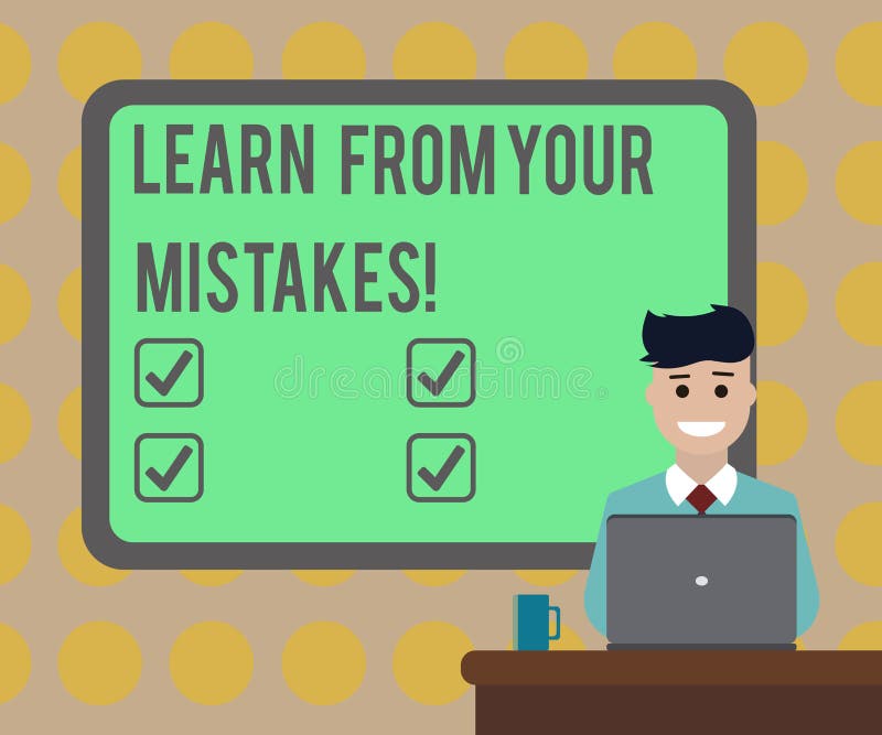 Word Writing Text Learn from Your Mistakes. Business Concept for Take ...