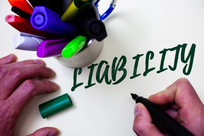 Word Writing Text Liability. Business Concept for State of Being ...