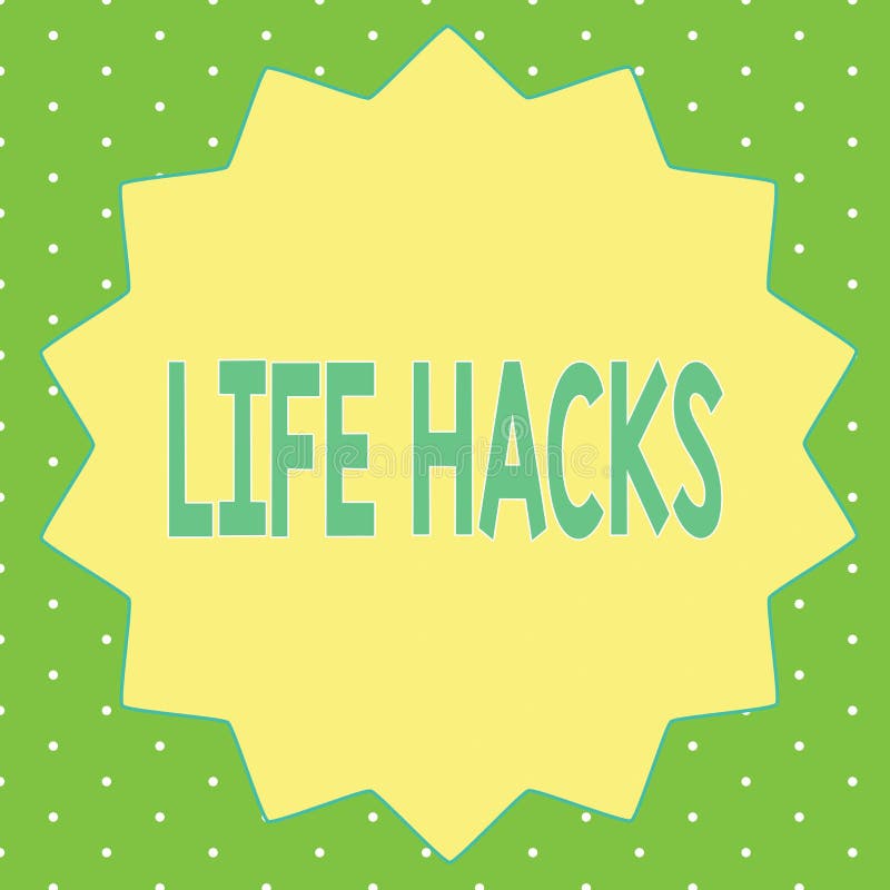 Word Writing Text Life Hacks. Business Concept for Strategy Technique ...