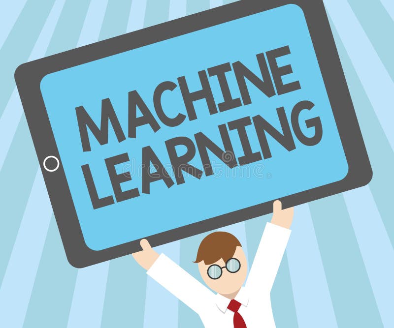 Word Writing Text Machine Learning. Business Concept for Give Computers ...