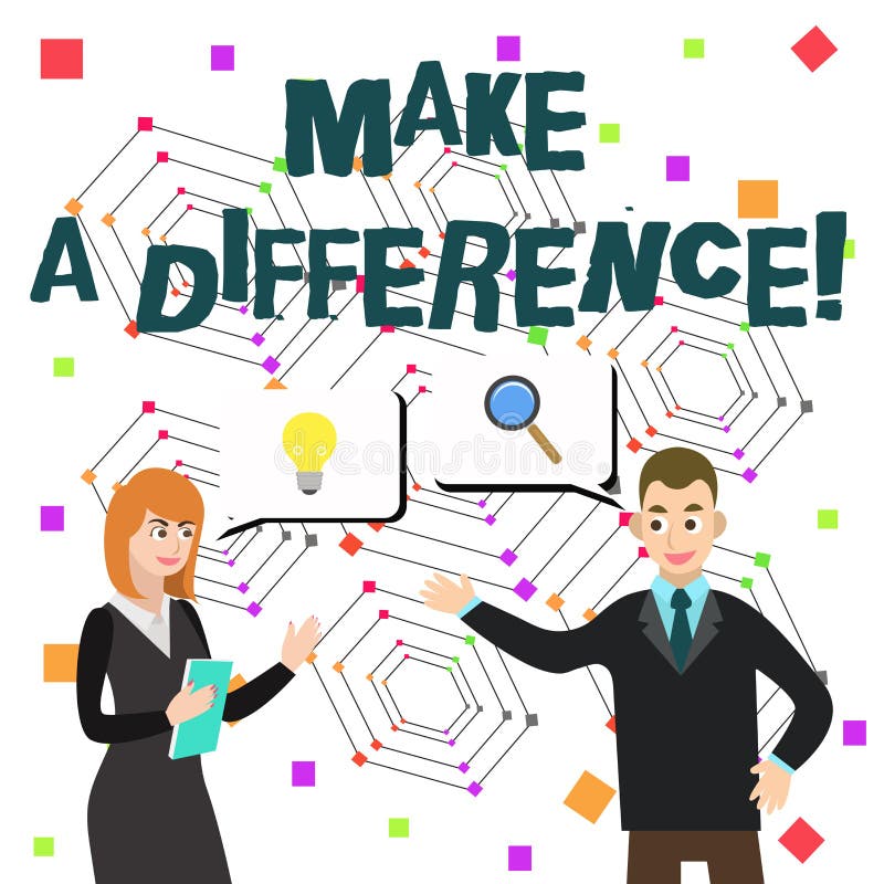 Word Writing Text Make a Difference. Business Concept for Have ...