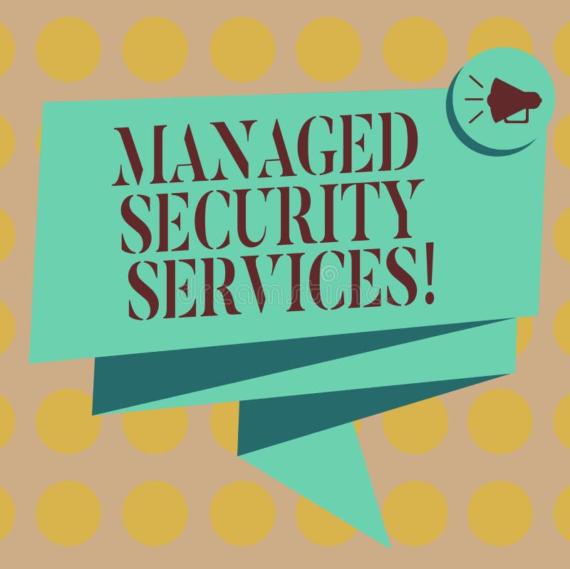 Word Writing Text Managed Security Services. Business Concept for ...