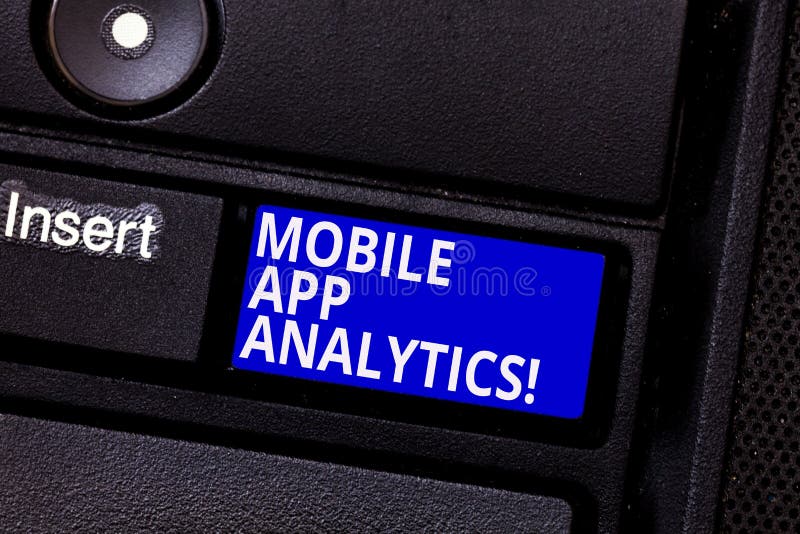 Word Writing Text Mobile App Analytics. Business Concept for Apps that ...