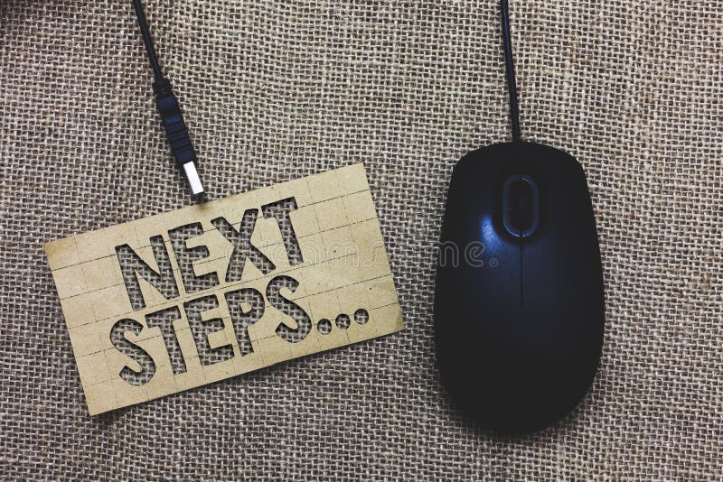 Word Writing Text Next Steps . Business Concept for Numper of Process ...