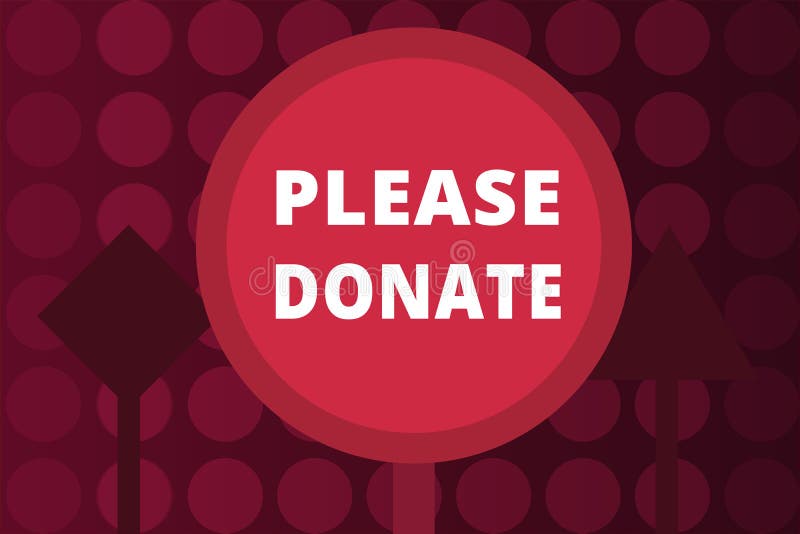 Word Writing Text Please Donate. Business Concept for Supply Furnish ... Word Writing Text Please Donate. Business Concept for Supply Furnish ...