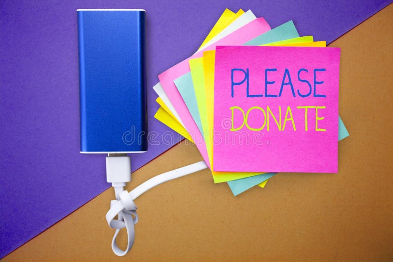 Word Writing Text Please Donate. Business Concept for Supply Furnish ... Word Writing Text Please Donate. Business Concept for Supply Furnish ...