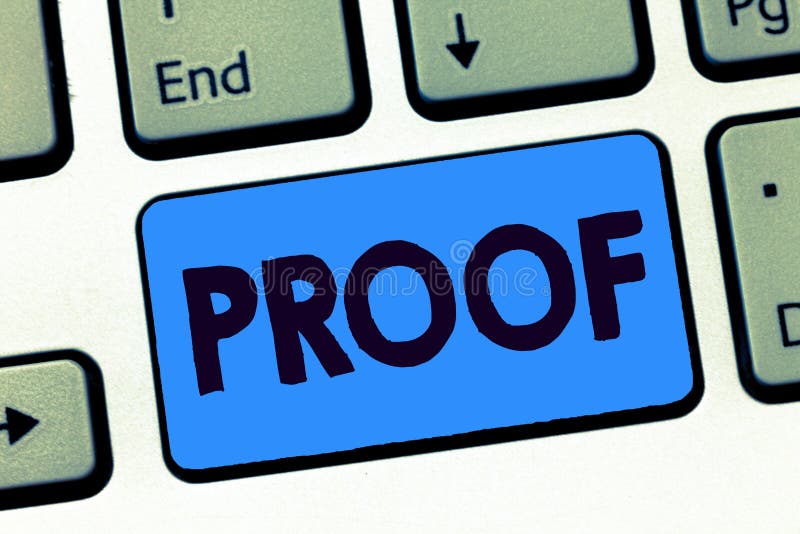 Word Writing Text Proof. Business Concept for Evidence or Argument ...