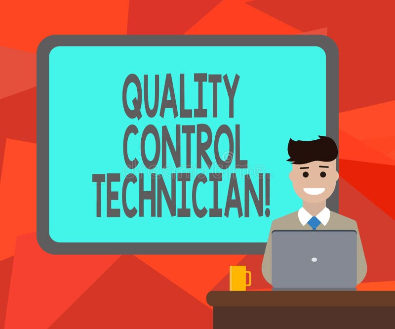 Word Writing Text Quality Control Technician. Business Concept for ...