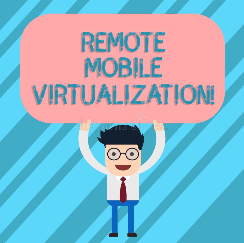 Word Writing Text Remote Mobile Virtualization. Business Concept for ...
