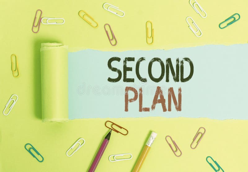 Word Writing Text Second Plan. Business Concept for Next Set of ...