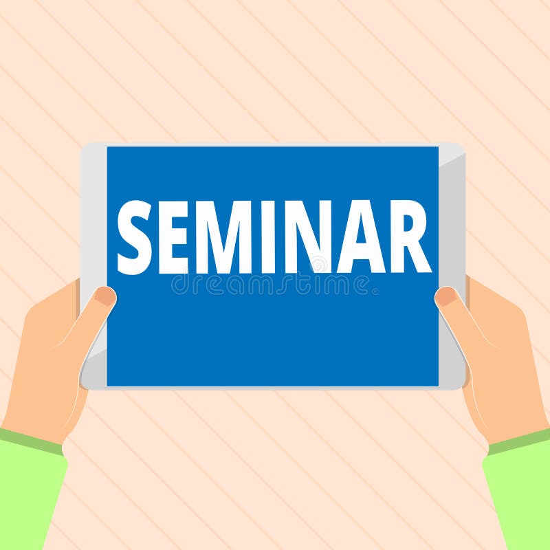 Word Writing Text Seminar. Business Concept for Conference Academic ...