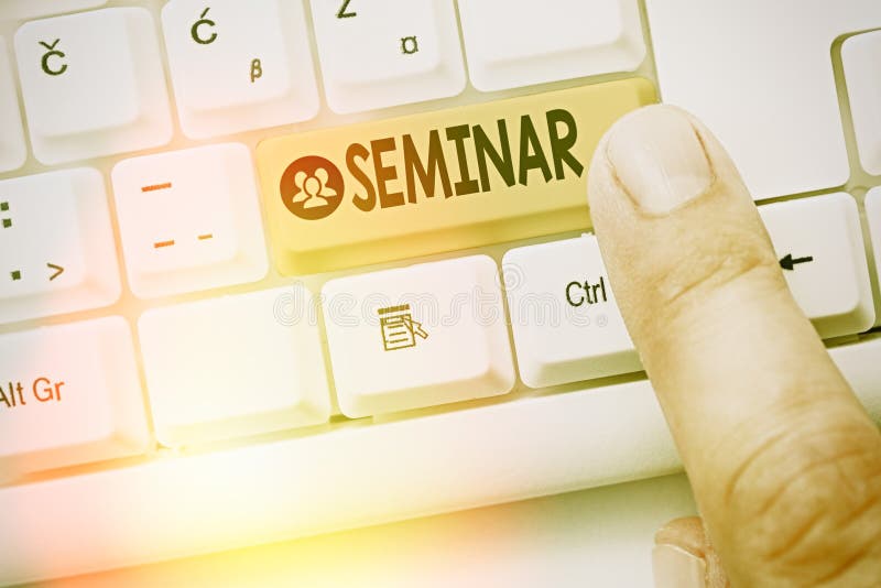 Word Writing Text Seminar. Business Concept For Conference Academic ... Word Writing Text Seminar. Business Concept For Conference Academic ...