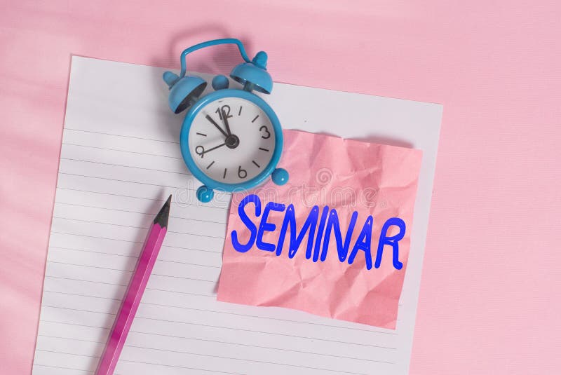 Word Writing Text Seminar. Business Concept for Conference Academic ... Word Writing Text Seminar. Business Concept for Conference Academic ...