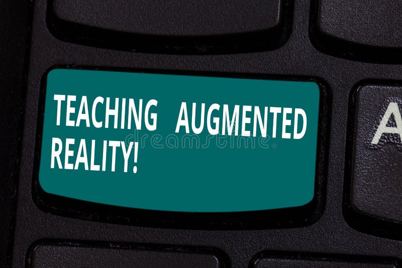 Word Writing Text Teaching Augmented Reality. Business Concept for the ...