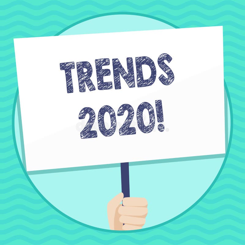 Word Writing Text Trends 2020. Business Concept for General Direction ...