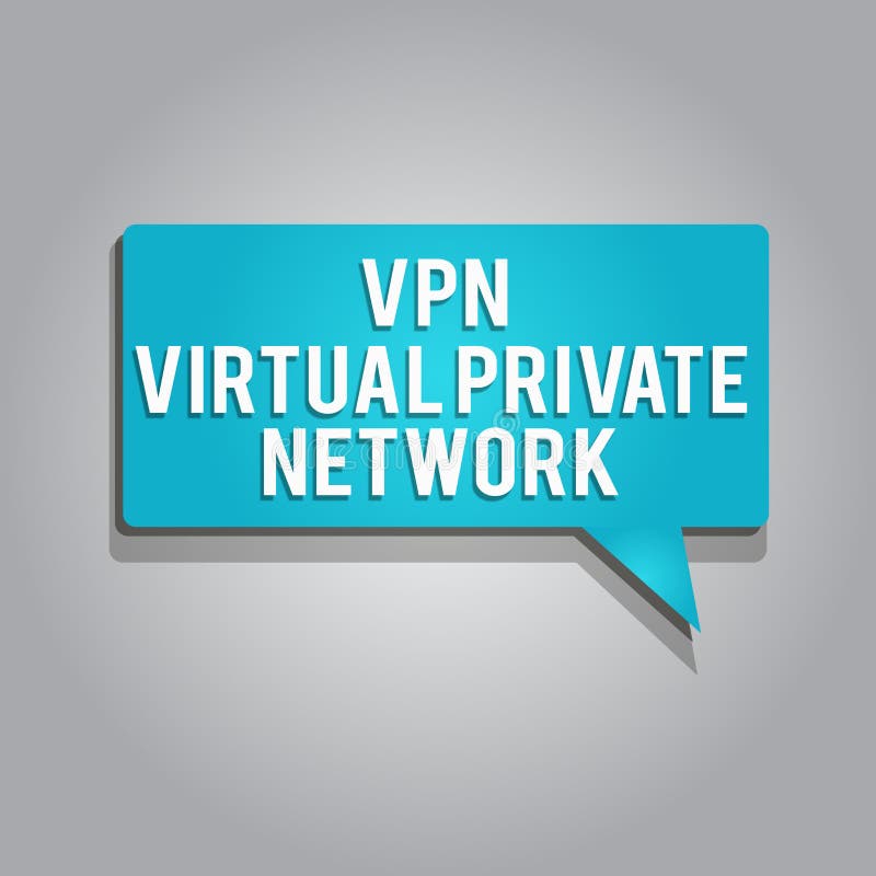 Word Writing Text Vpn Virtual Private Network. Business Concept for ...