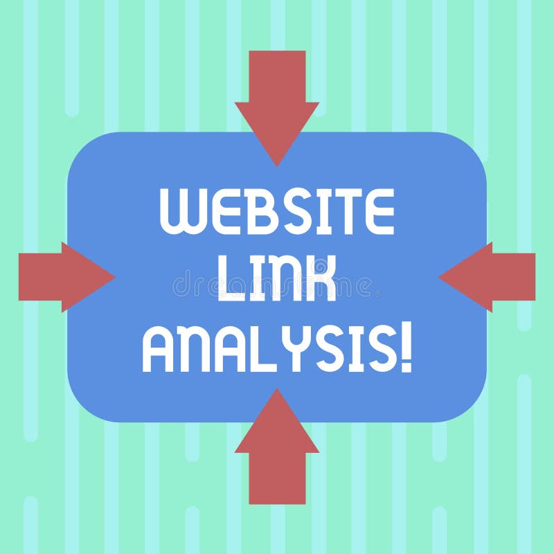 Word Writing Text Website Link Analysis. Business Concept for Evaluate ...