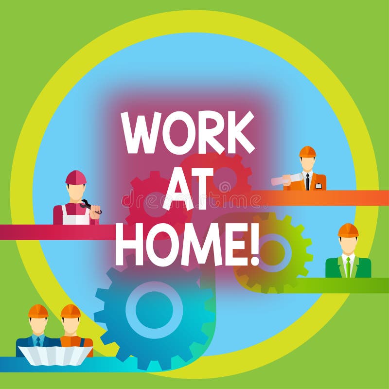 Word Writing Text Work at Home. Business Concept for Freelance Job ... Word Writing Text Work at Home. Business Concept for Freelance Job ...