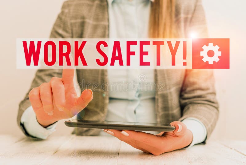 Word Writing Text Work Safety. Business Concept for Policies and ... Word Writing Text Work Safety. Business Concept for Policies and ...